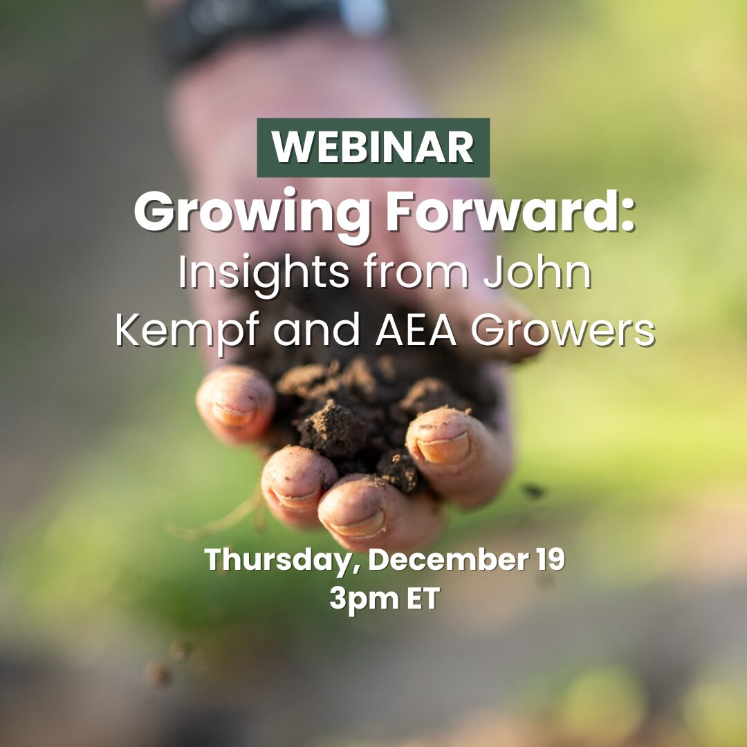 Growing Forward: Insights from John Kempf and AEA Growers - December 19 ...